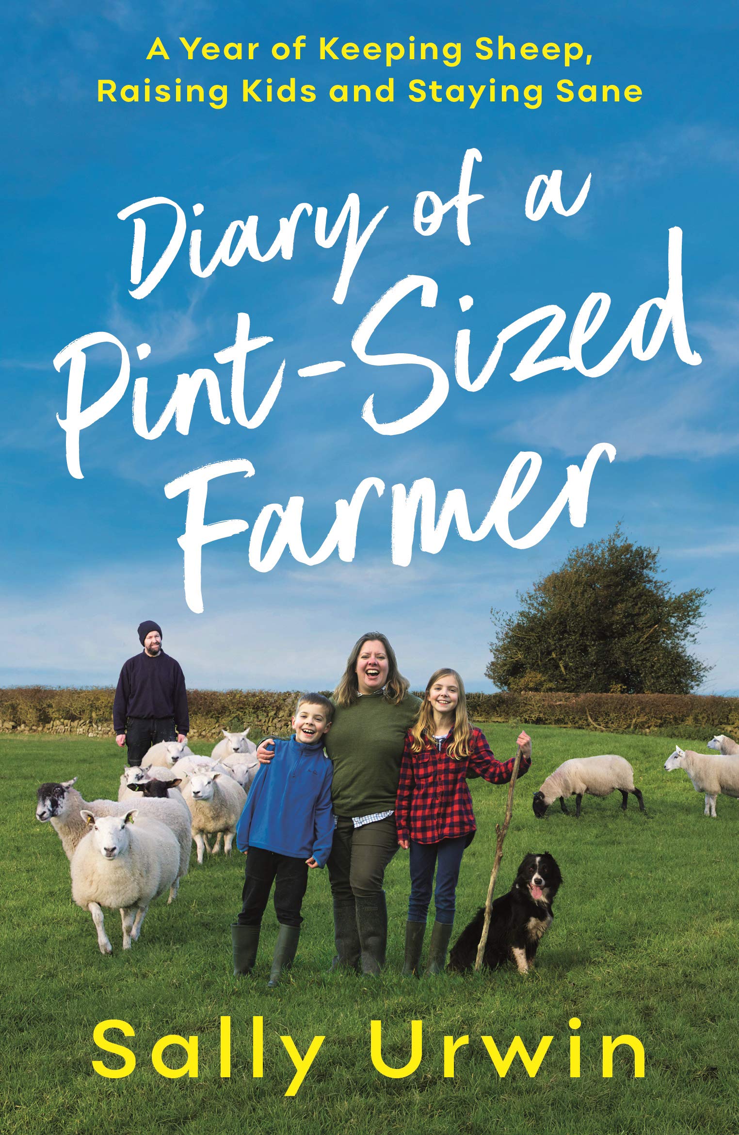 Sally Urwin, Diary of a Pint-Sized Farmer | Sam Read Bookseller Online Shop