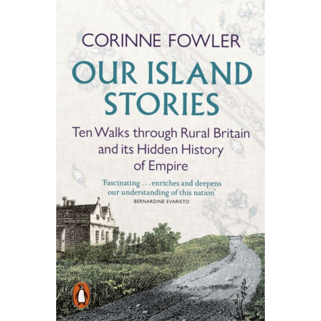 Corinne Fowler, Our Island Stories | Sam Read Bookseller Online Shop