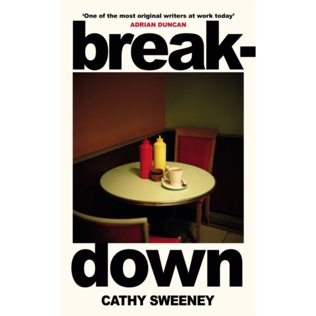 Cathy Sweeney, Breakdown | Sam Read Bookseller Online Shop