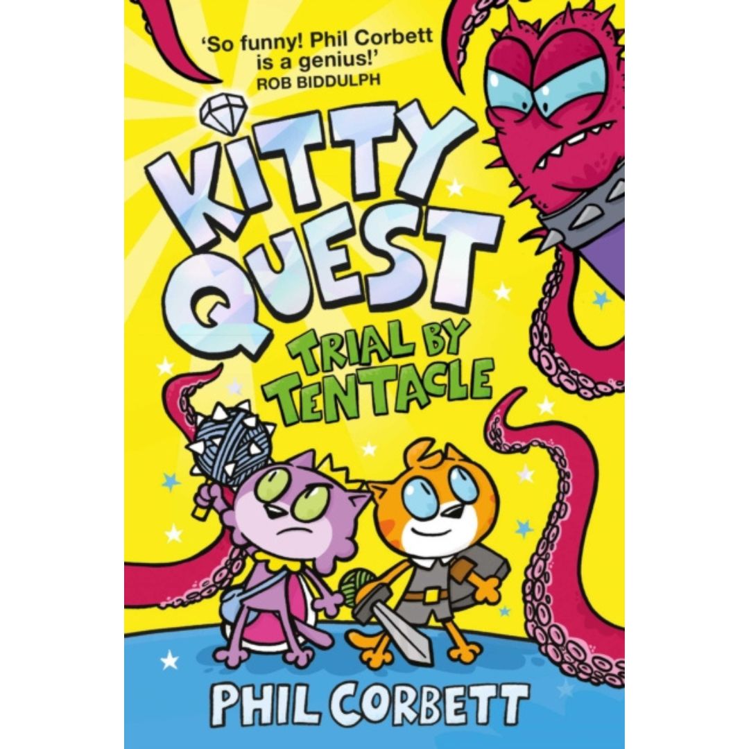 Phil Corbett, Kitty Quest: Trial by Tentacle | Sam Read Bookseller ...