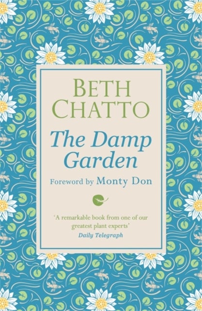 Beth Chatto, The Damp Garden | Sam Read Bookseller Online Shop