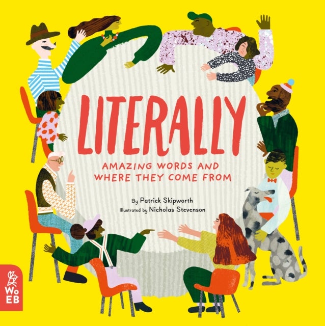 Patrick Skipworth and Nicholas Stevenson (illustr.), Literally: Amazing ...