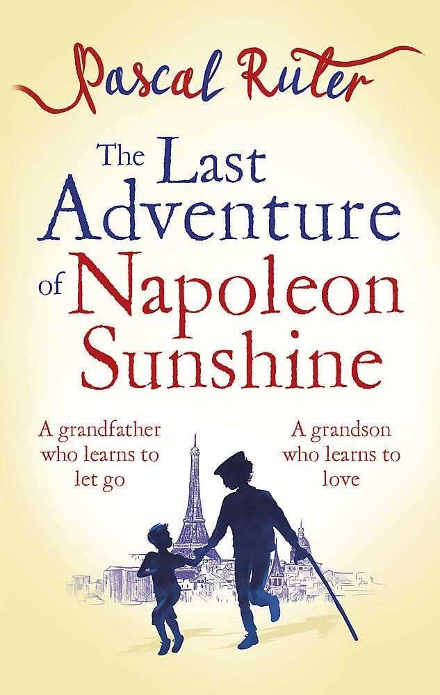 Pascal Ruter, The Last Adventure of Napoleon Sunshine | Sam Read ...